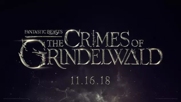 Fantastic Beasts နောက်ဆက်တွဲကို The Crimes of Grindelwald လို့ခေါ်ပါတယ်။