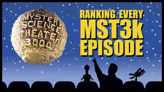 Minden MST3K-epizód rangsorolása a legrosszabbtól a legjobbig