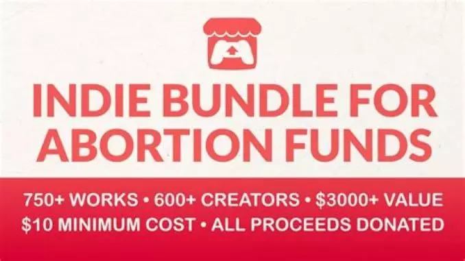 Itch Bundle har som mål å samle inn $200 000 for aborttilgang