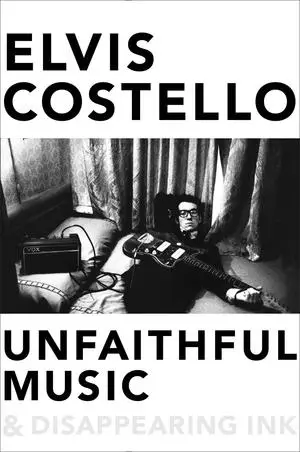 Musik Tidak Setia & Tinta Menghilang oleh Elvis Costello Review 88182_2